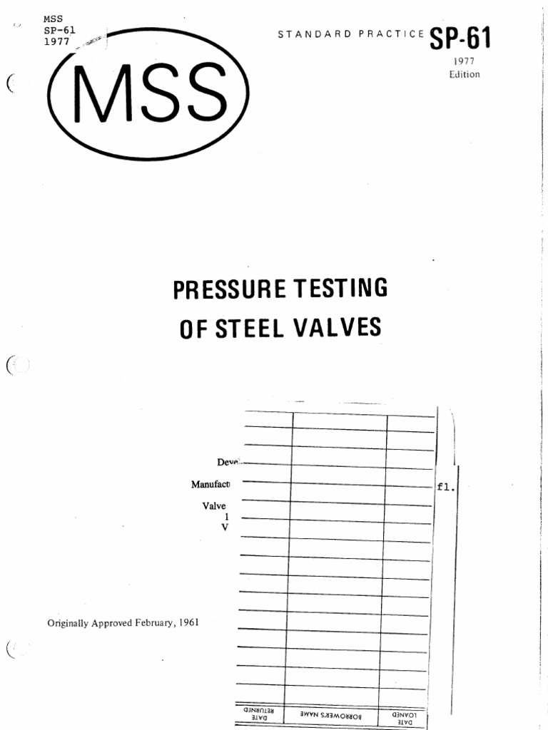 MSS SP-61 (Pressure Testing of Steel Valves) | PDF