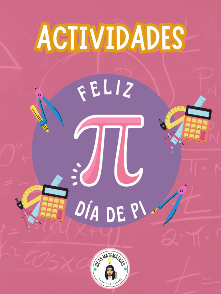 Actividades Dia de Pi | PDF | Pi | Matemática Elemental