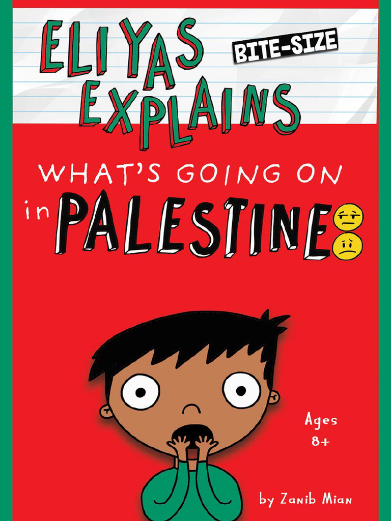 Eliyas Explains What's Going On in Palestine Zanib Mian | PDF