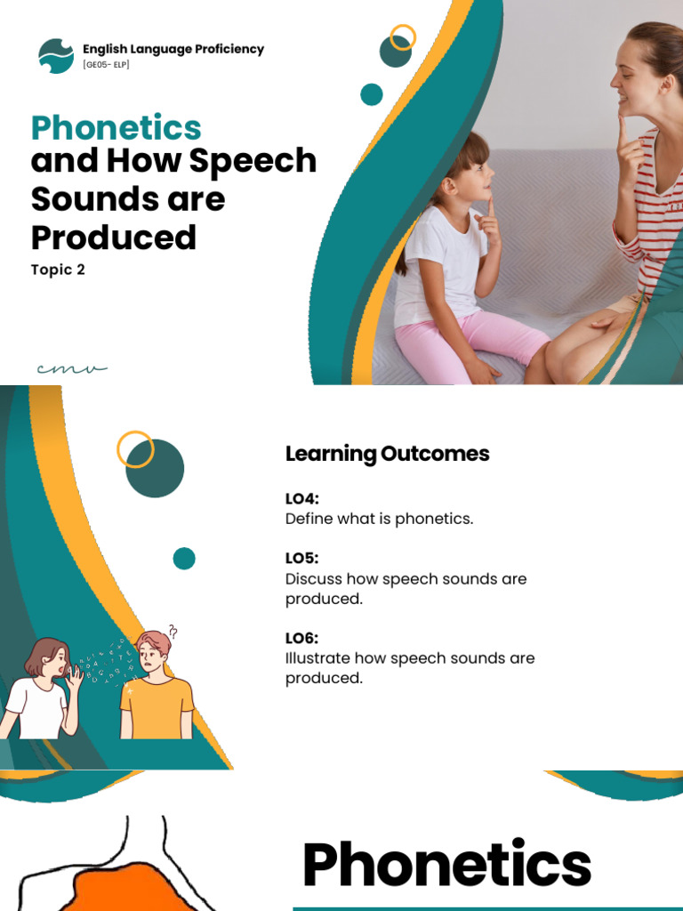 Topic 2 Phonetics | PDF | Phonetics | Linguistics