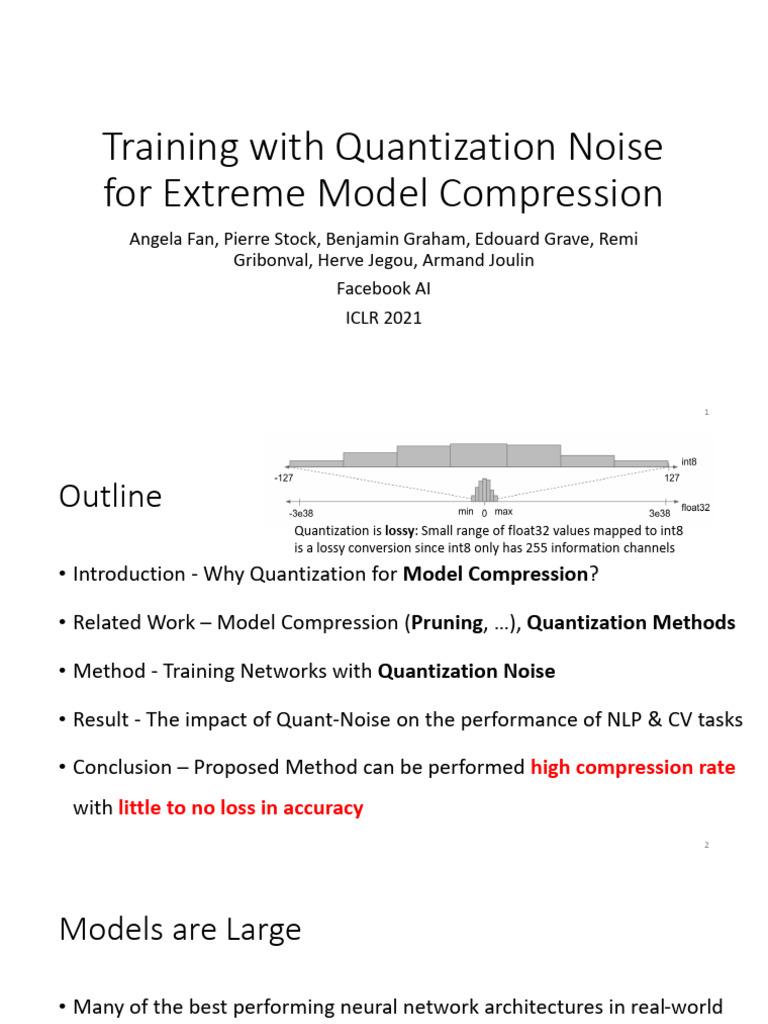 Paper Survey - Training With Quantization Noise For Extreme Model Compression | PDF | Artificial ...