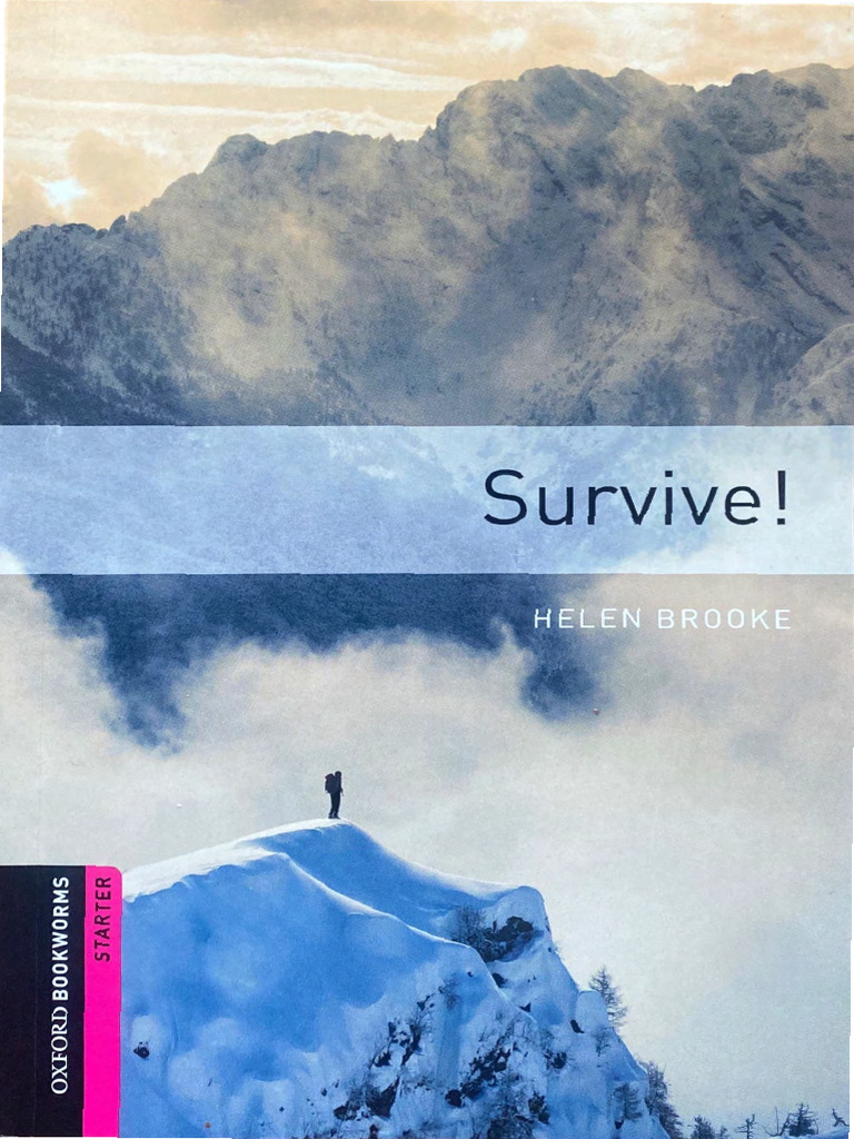 Survive - Oxford Bookworms - Stage Starter | PDF