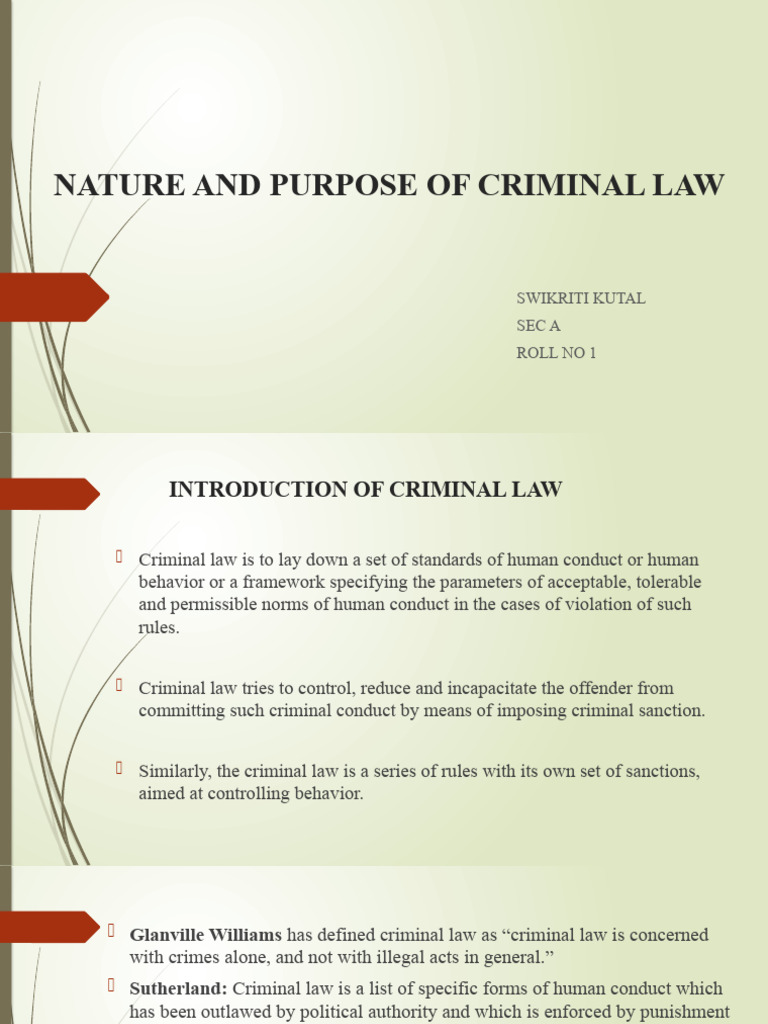 NATURE AND PURPOSE OF CRIMINAL LAW | PDF | Crimes | Crime & Violence