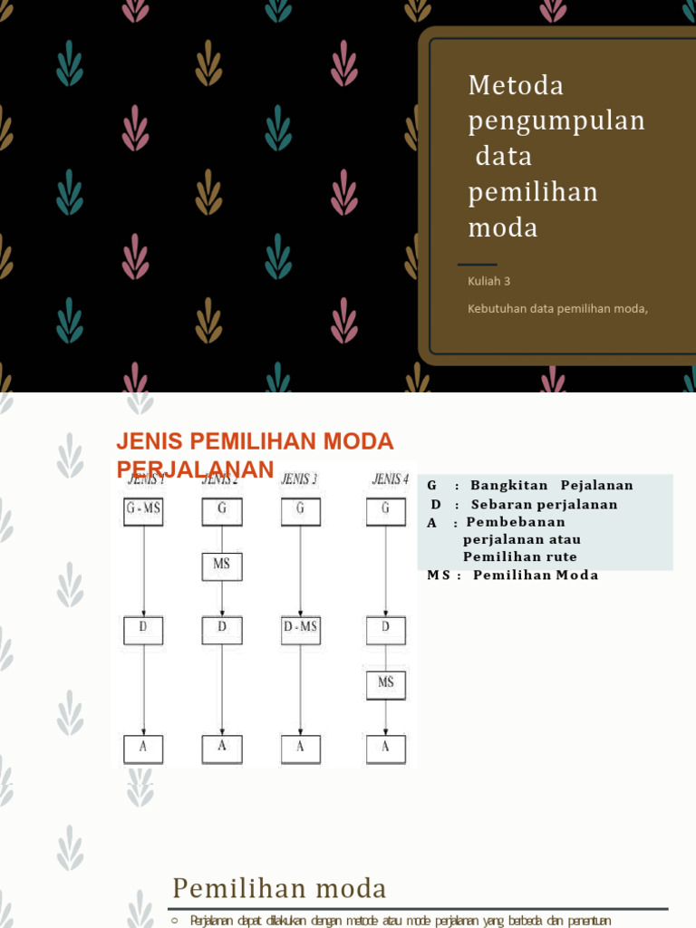 K-4 Metoda Pengumpulan Data Pemilihan Moda | PDF