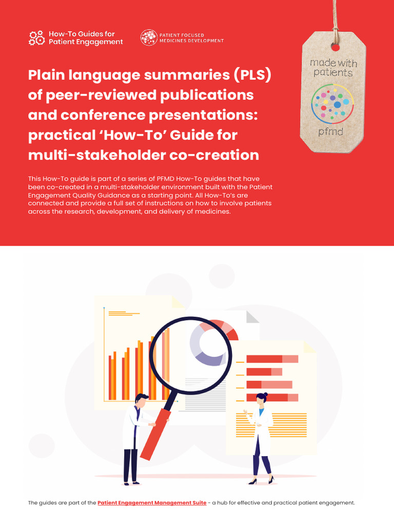 Plain Language Summaries (PLS) of Peer-Reviewed Publications and Conference Presentations ...