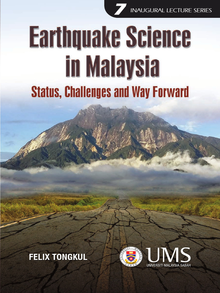 Ebook - Inaugural Lecture Series 7 - Felix Tongkul - Earthquake Science in Malaysia | Download ...