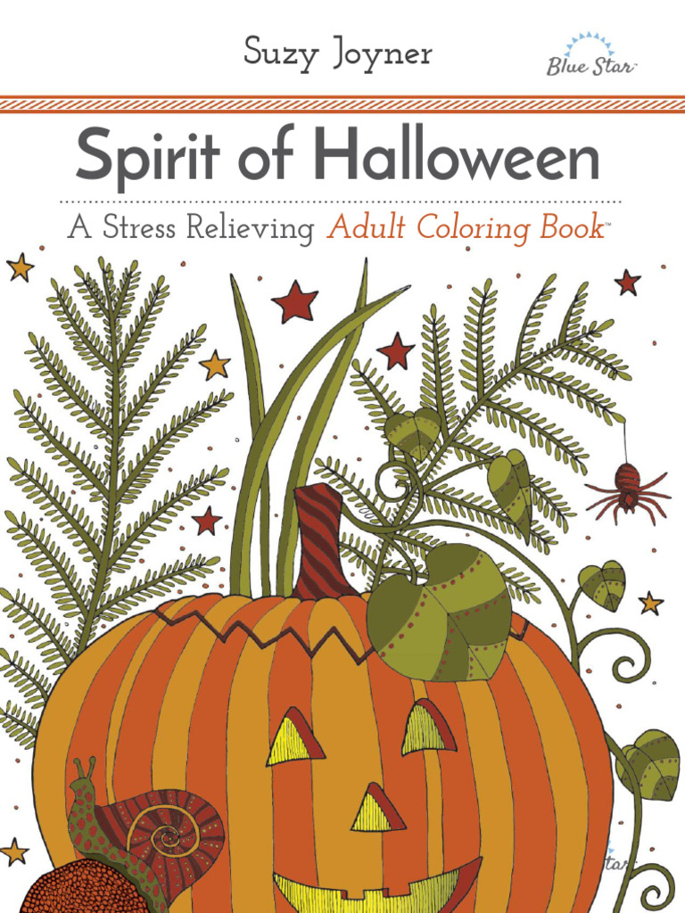 Spirit of Halloween - A Stress Relieving Adult Coloring Book | PDF ...
