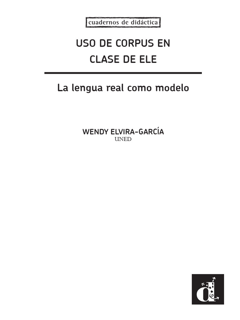 El Uso de Corpus en Clase de ELE. La Lengua Real Como Modelo-Muestra ...