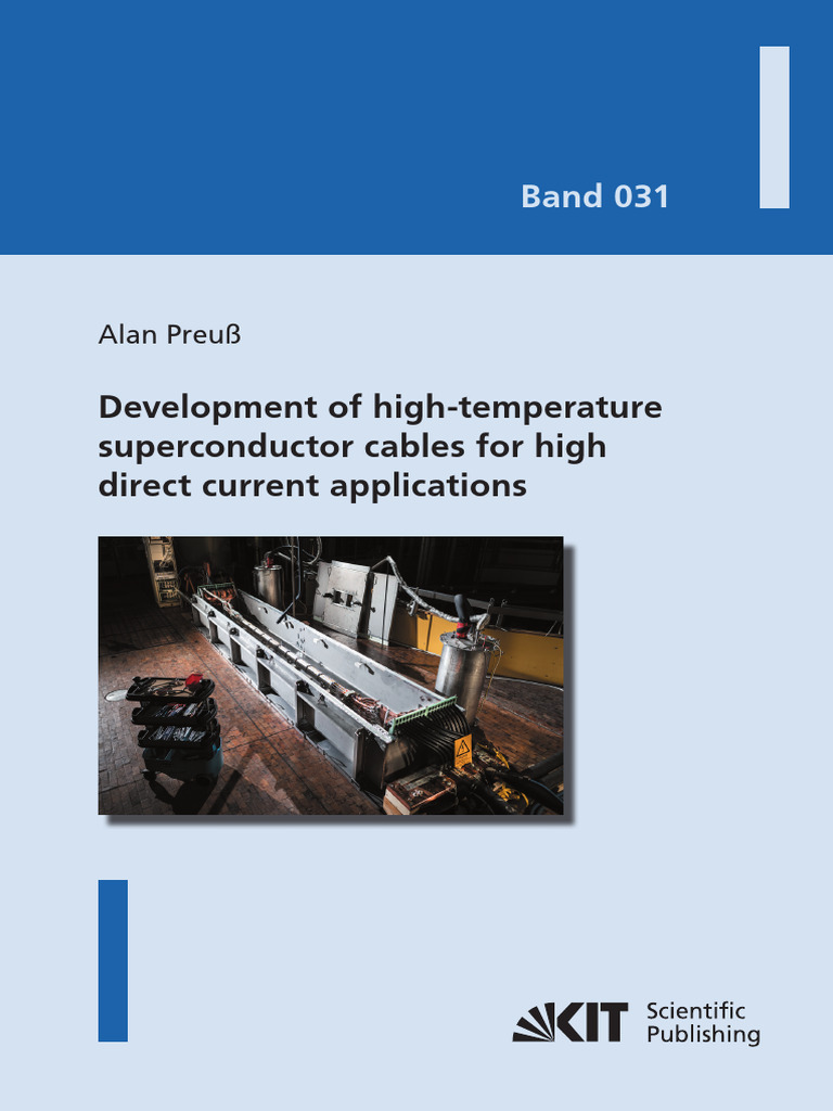 Development of High Temperature Superconductor Cables for High Direct ...