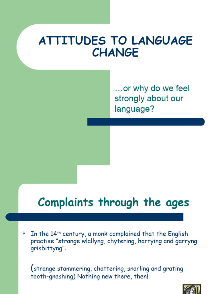 Attitudes To Language Change | PDF | English Language | Grammar