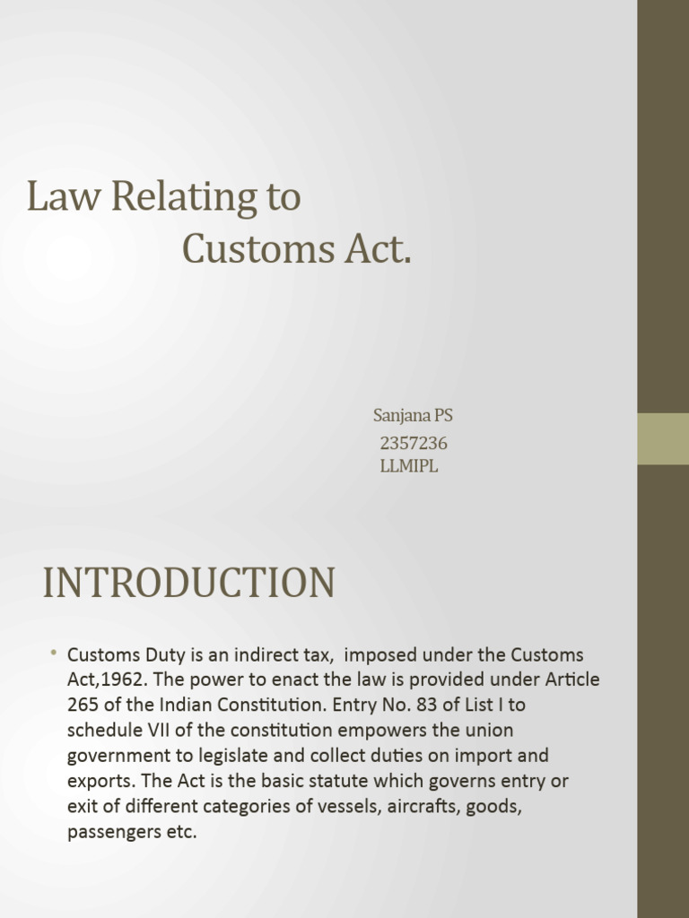 Customs Act: Powers and Provisions | PDF | Criminal Procedure In South ...