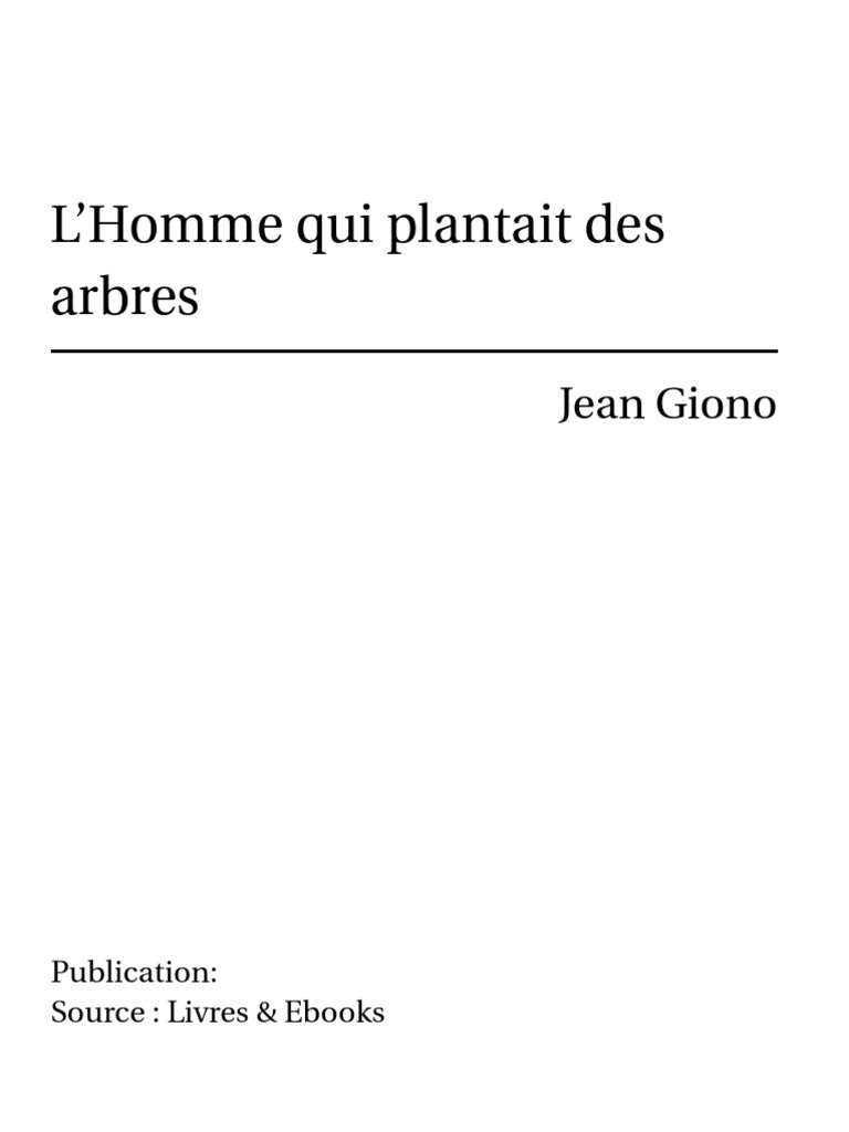 Homme Qui Plantait Des Arbres-1 | PDF