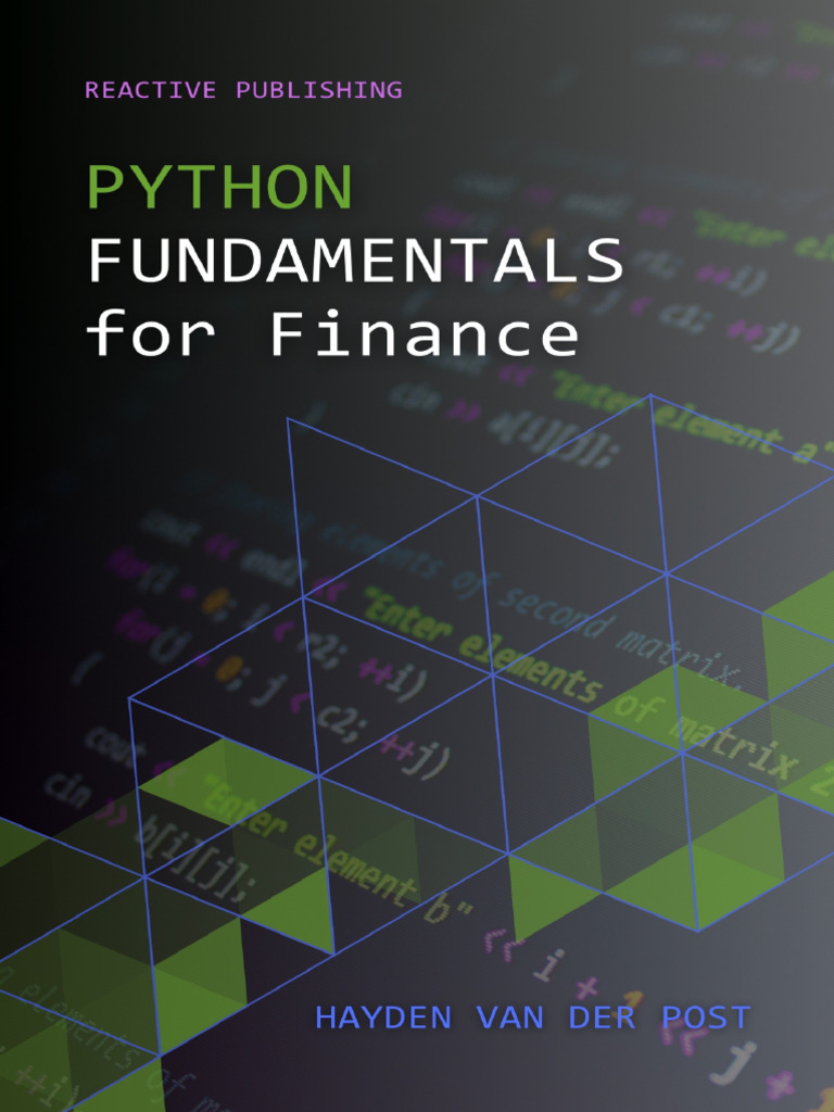 Van Der Post H. Python Fundamentals For Finance... Trading With Python 2024 | PDF | Greeks ...