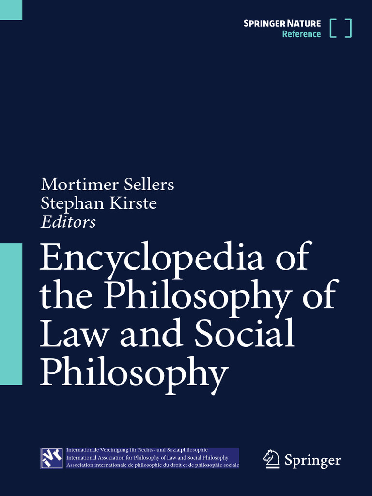 Encyclopedia of The Philosophy of Law and Social Philosophy by Mortimer ...