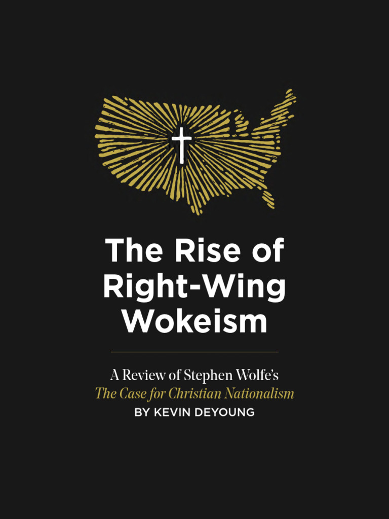 The Rise of Right Wing Wokeism | PDF | Protestantism | Presbyterianism