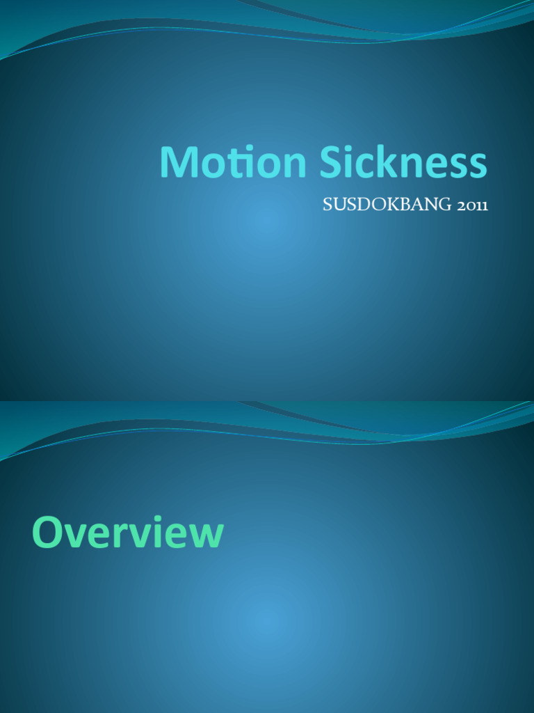 Motion Sickness | PDF | Nausea | Clinical Medicine