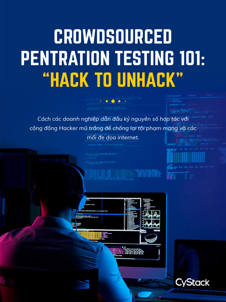 Crowdsourced Penetration Testing 101 CyStack | PDF