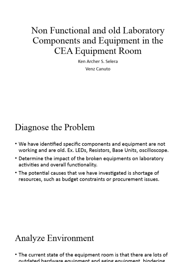 Non Functional and Old Laboratory Components and Equipment in The CEA ...