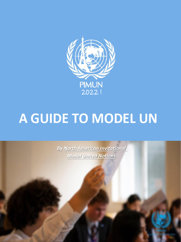 PIMUN AGuidetoModelUN | PDF | Millennium Development Goals | United Nations