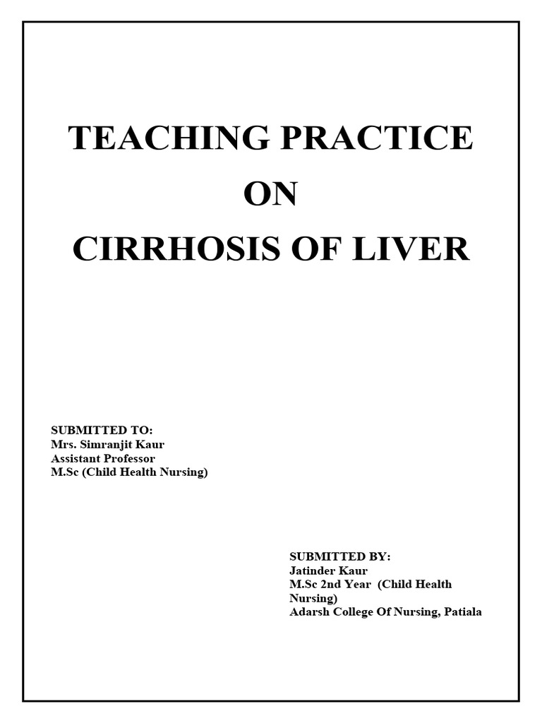 Cirrhosis of Liver Teaching Practice | PDF | Cirrhosis | Liver