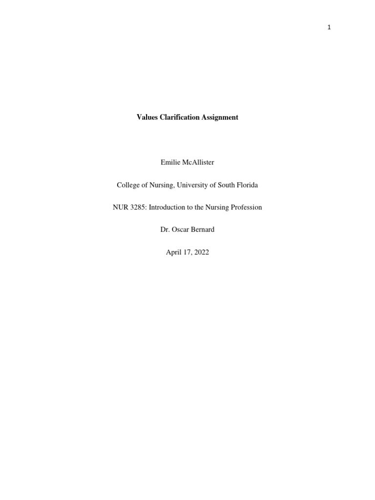 Nur3825 - Values Clarification Assignment Spring 2022 | PDF | Nursing | Autonomy