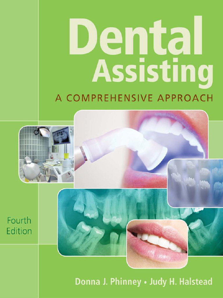 Dental Assisting A Comprehensive Approach 4th Edition | PDF | Dentistry ...