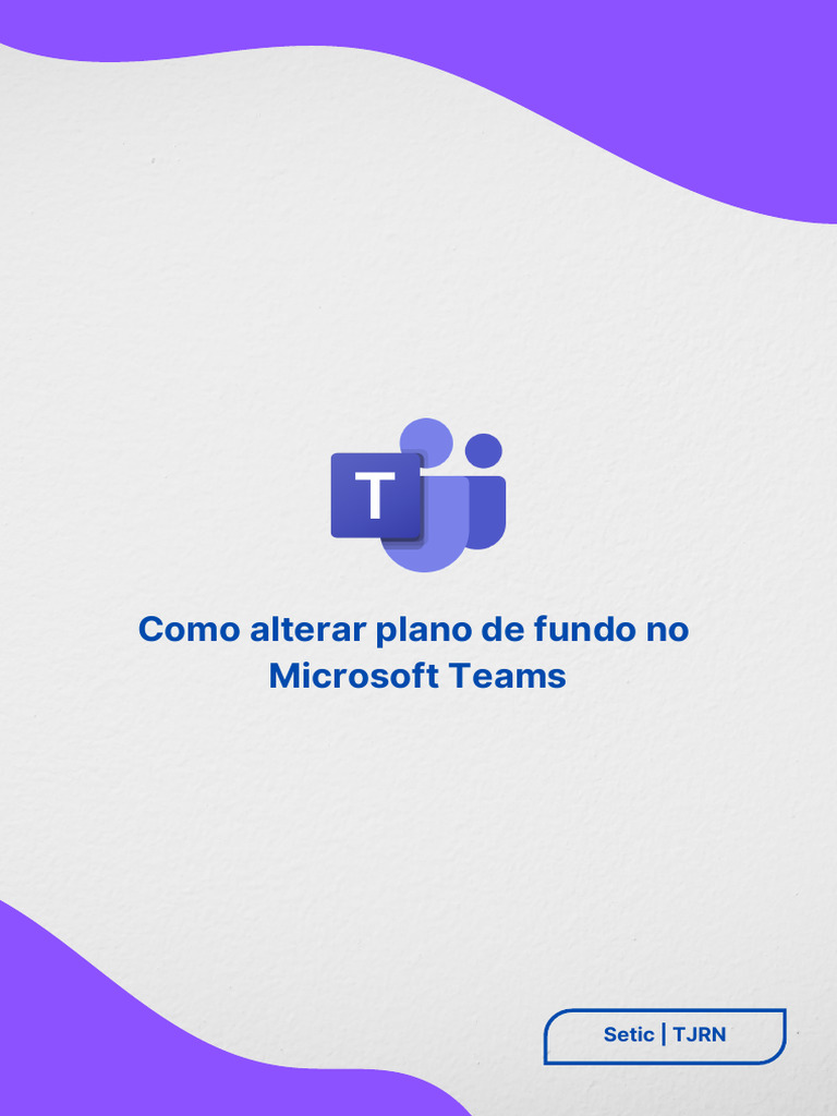 Como Alterar Fundo no Microsoft Teams | PDF