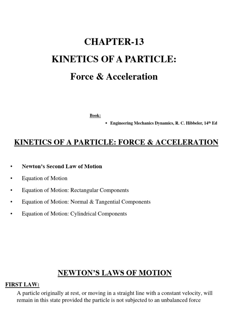 Chapter 13 Kinetics of Particle--Force & Acceleration | PDF | Force | Acceleration
