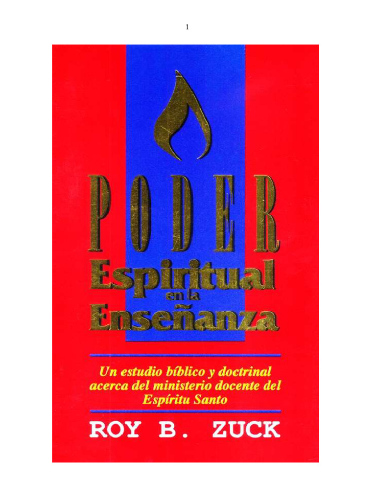 Roy B. Zuck - El Poder Espiritual en La Enseñanza | PDF | espíritu ...