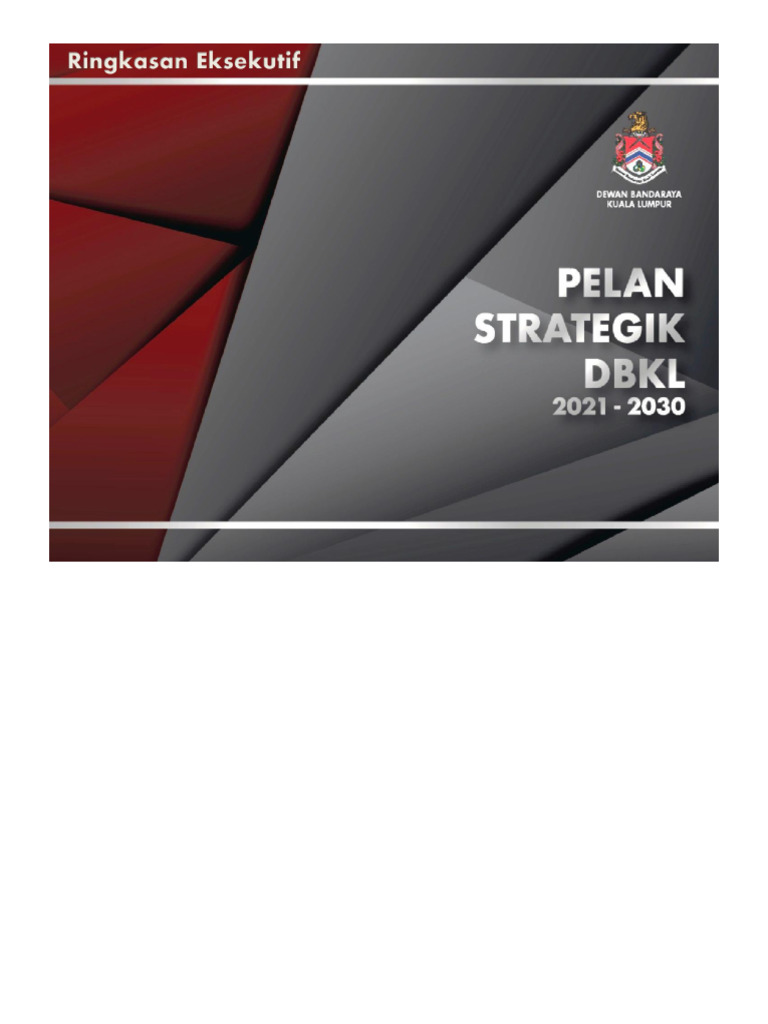 Ringkasan Eksekutif Pelan Strategik DBKL 2021-2030 - Membalik Buku Halaman 1-20 - Fliphtml5 | PDF