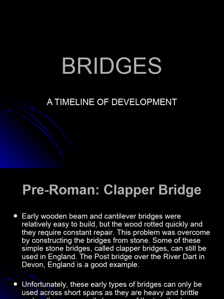 Bridge Development Timeline | PDF | Bridge | Concrete