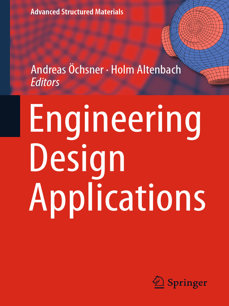 Ochsner A. Engineering Design Applications 2018 | PDF | Building Engineering | Materials Science