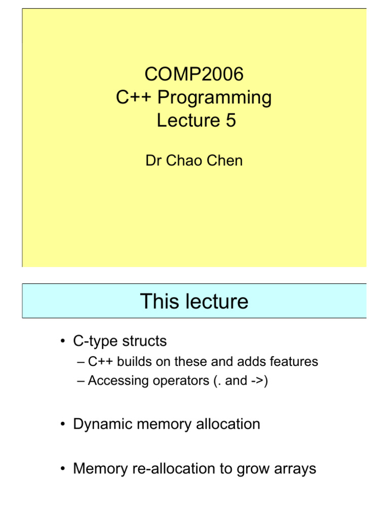 COMP2006 Lecture 5 Structs | PDF | Pointer (Computer Programming) | C++