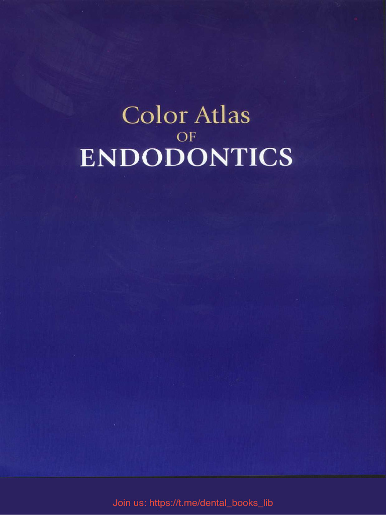 Color Atlas of Endodontics William T Johnson DDS MS Z Lib Org | PDF ...
