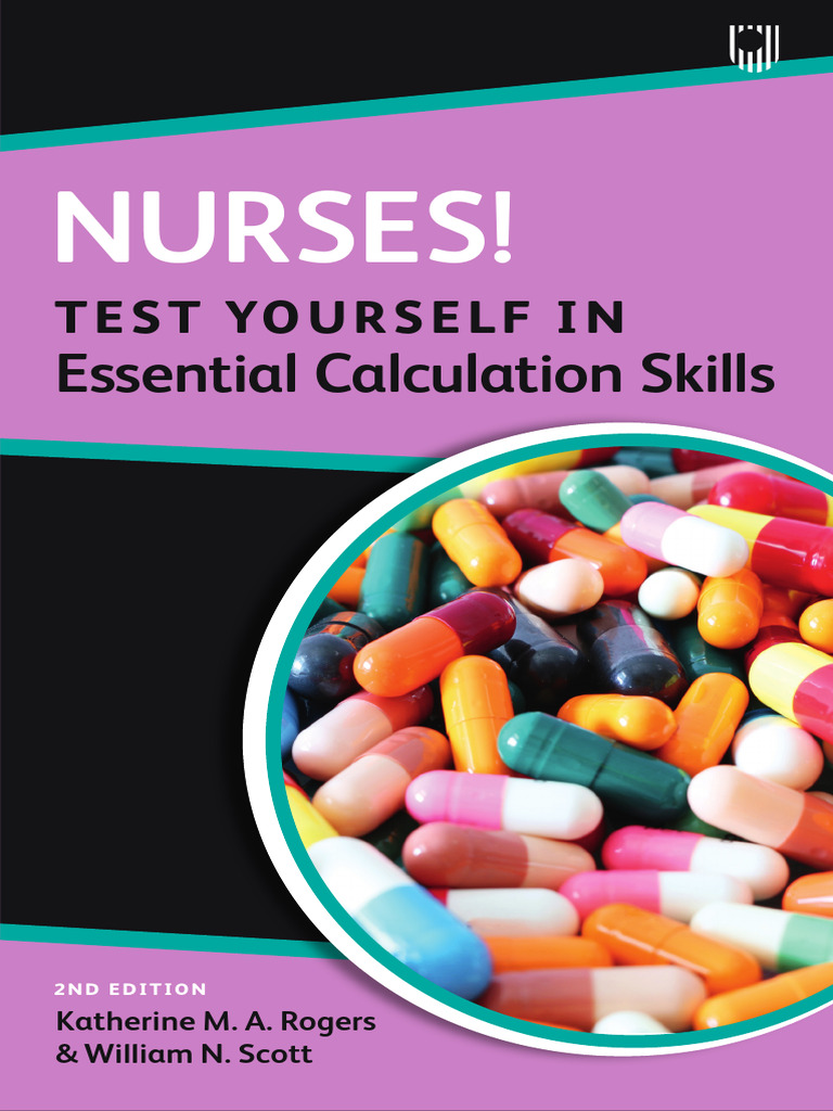 Katherine Rogers, William Scott - Nurses! Test Yourself in Essential ...