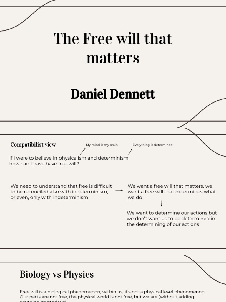 Daniel Dennett and Free Will | PDF | Free Will | Determinism