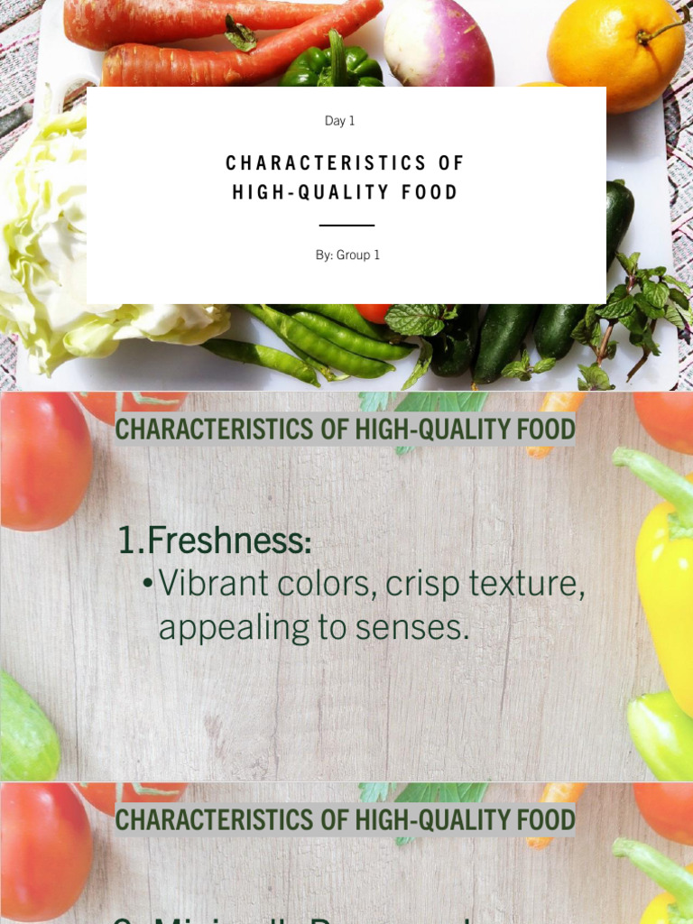 Day-1-Characteristics-of-High-Quality-Food | PDF | Foods | Nutrition