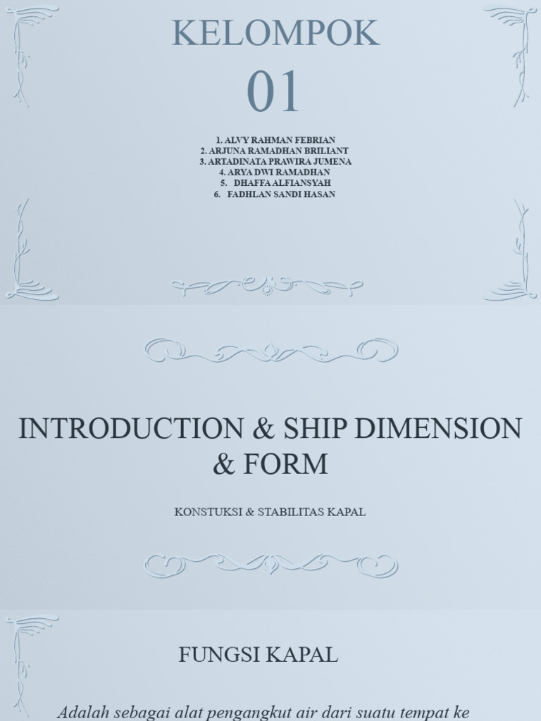 Presentation Introduction & Ship Dimension & Form Kelompok 1 Nautika 1 ...