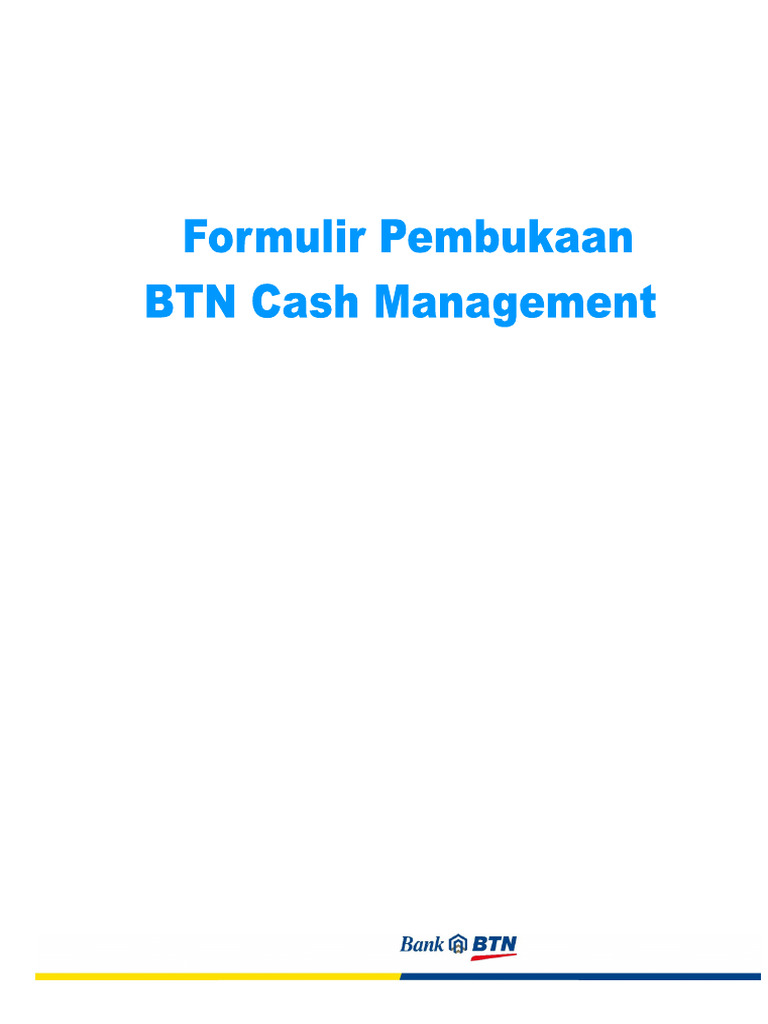 Form Pembukaan - BTN Cash Management 2023 - Update Oktober 2023 | PDF | Indonesian Rupiah ...