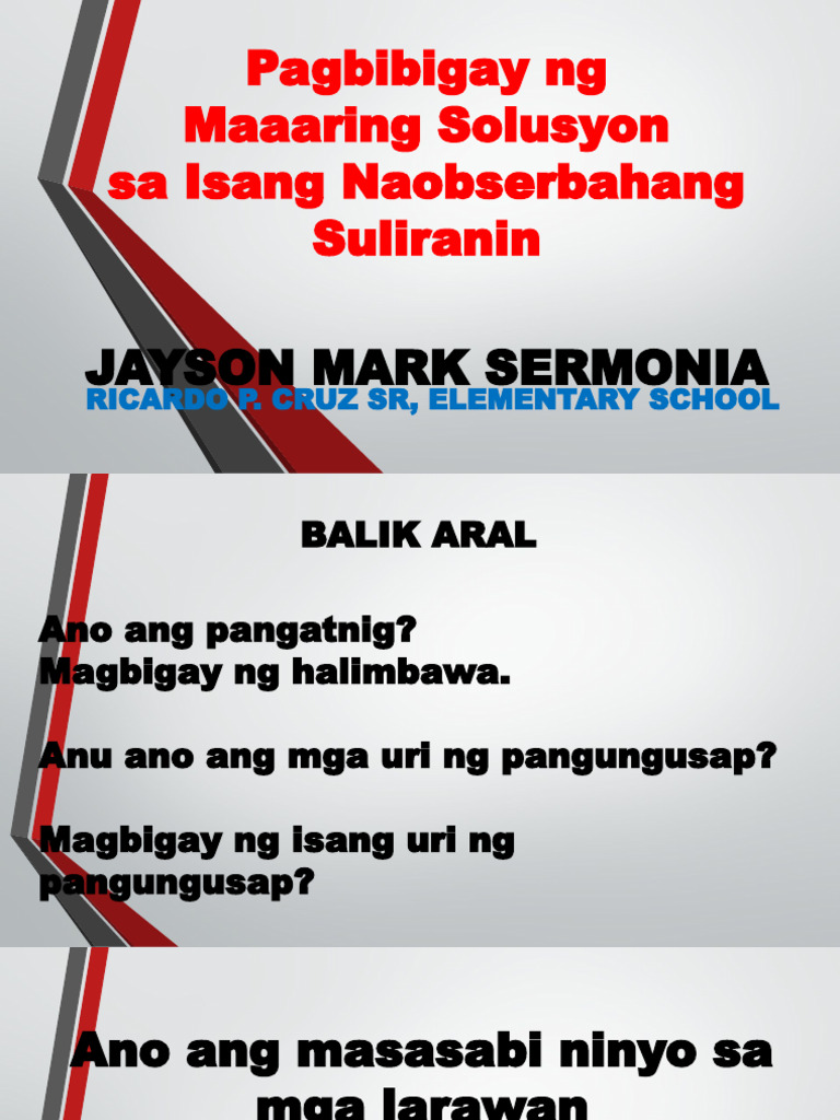 FILIPINO 6 PPT Q4 - Pagbibigay NG Maaaring Solusyon Sa Isang ...