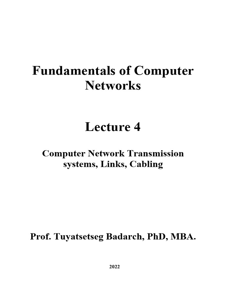 Lecture 4. Computer Networks Transmission Are | PDF
