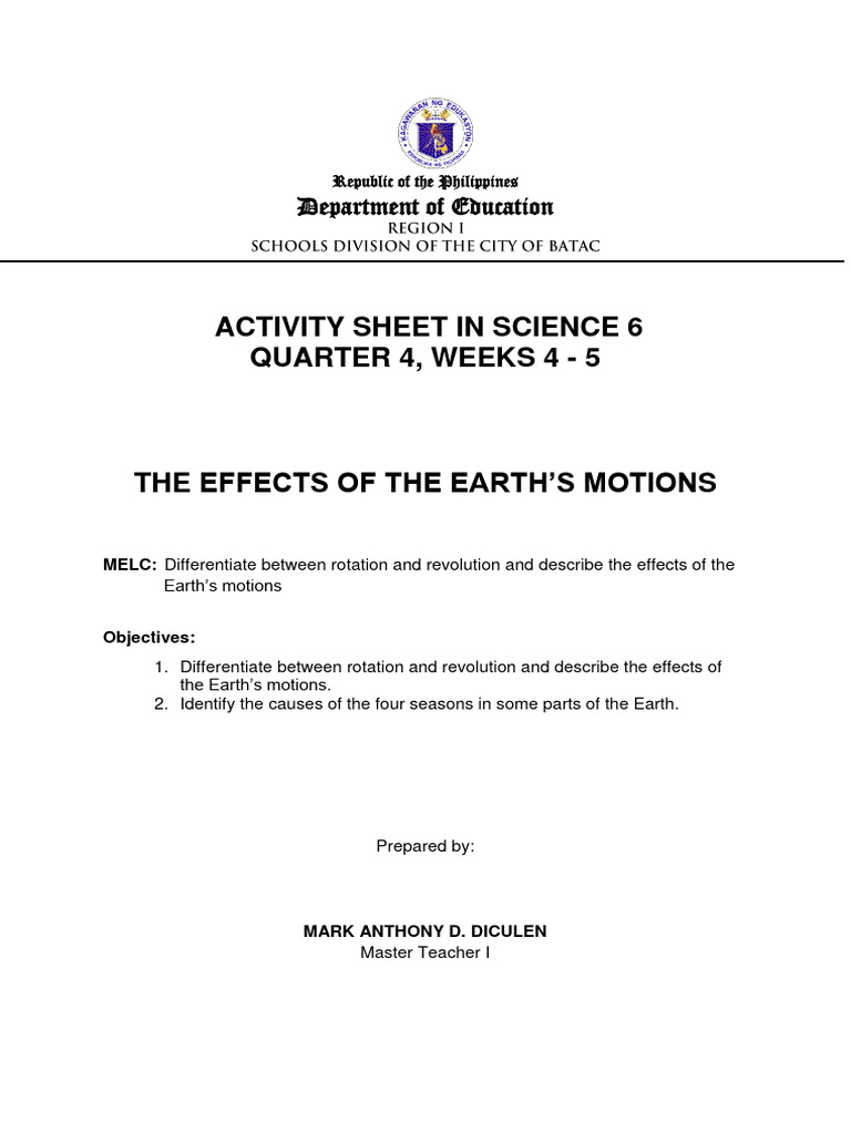 Sci6 - Q4 - Wks4-5 - The Effects of Earths Motions - Diculen | PDF ... Sci6 - Q4 - Wks4-5 - The Effects of Earths Motions - Diculen | PDF ...