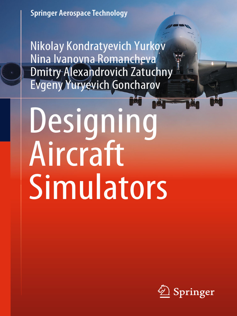 Designing Aircraft Simulators | Download Free PDF | Simulation | Mathematical Optimization
