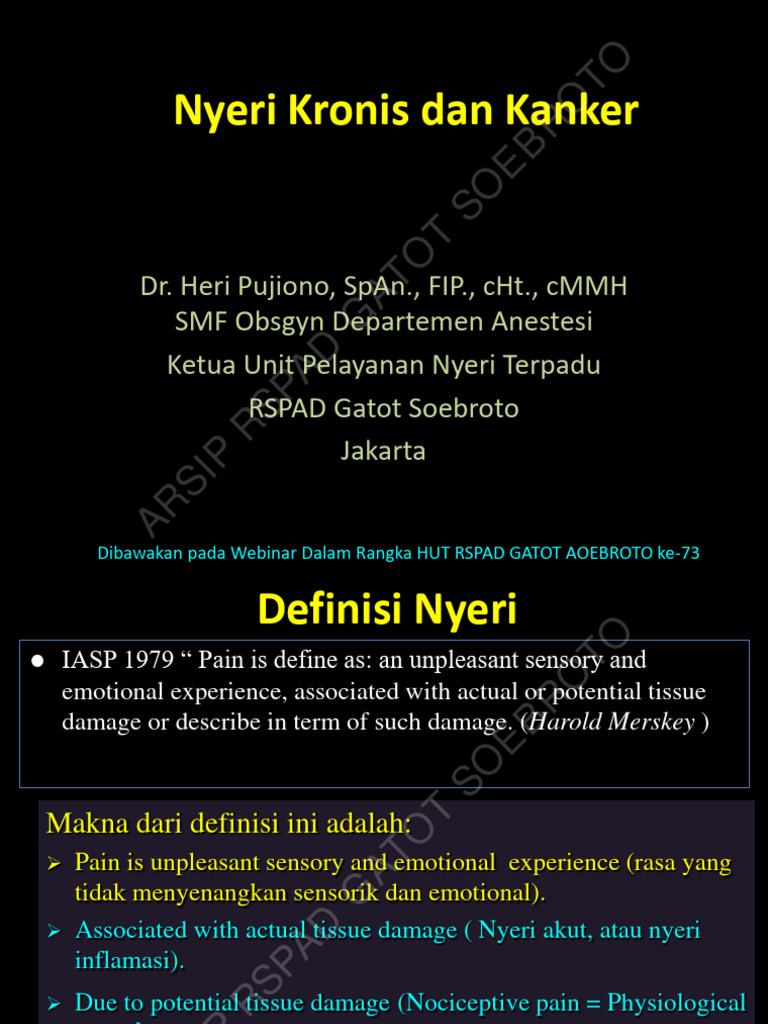 Dr. Heri Pujiono, SP - An., FIP - Nyeri Kronis | PDF | Pain | Pain Management