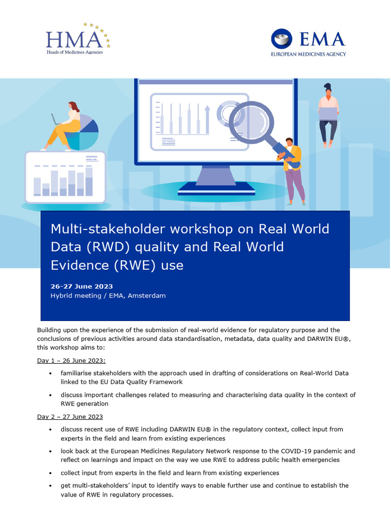Multi-Stakeholder Workshop On Real World Data (RWD) Quality and Real World Evidence (RWE) Use ...