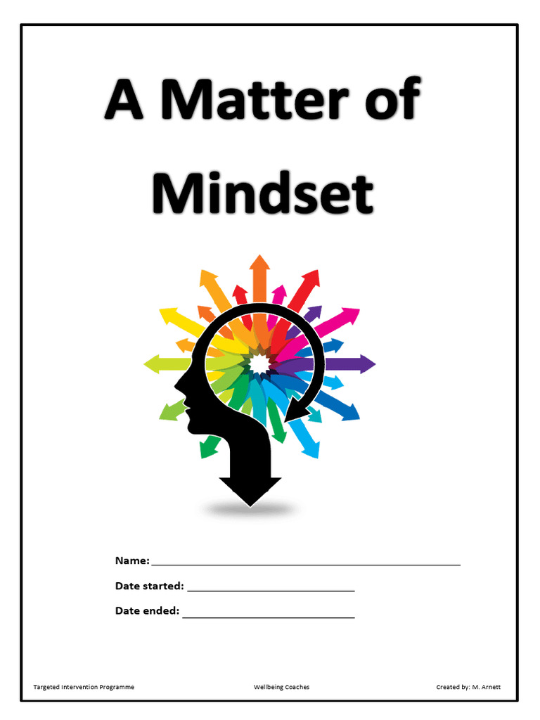 Growth Mindset Matter of Mindset Booklet | PDF | Mindset | Neuroscience