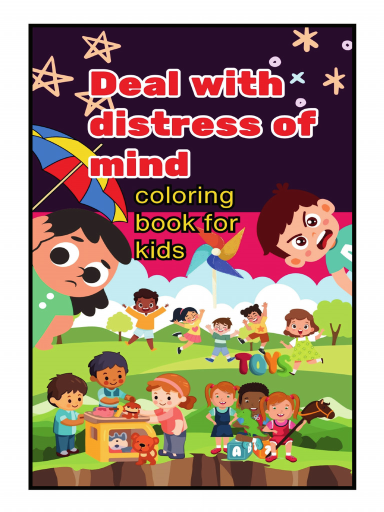 Deal With Distress of Mind Coloring Book For Kids | PDF