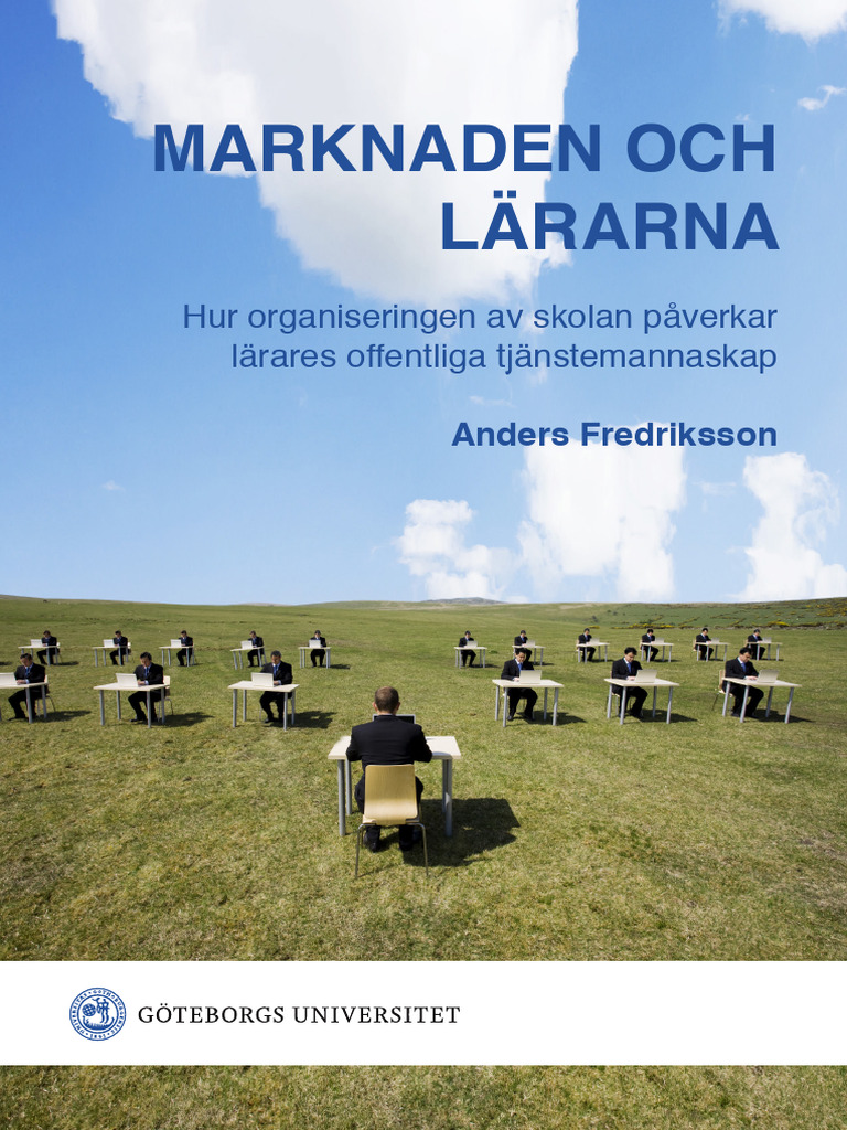 Fredriksson, Anders (2010) Marknaden Och Lärarna | PDF