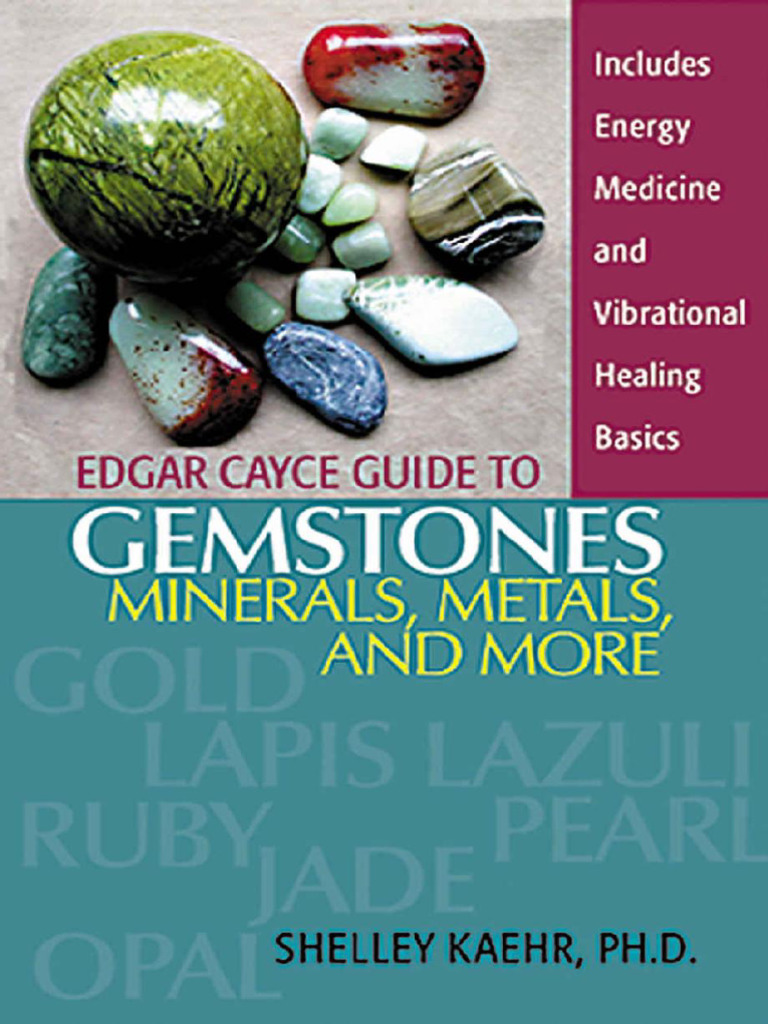 Edgar Cayce Guide To Gemstones, Minerals, Metals and More (Kaehr ...
