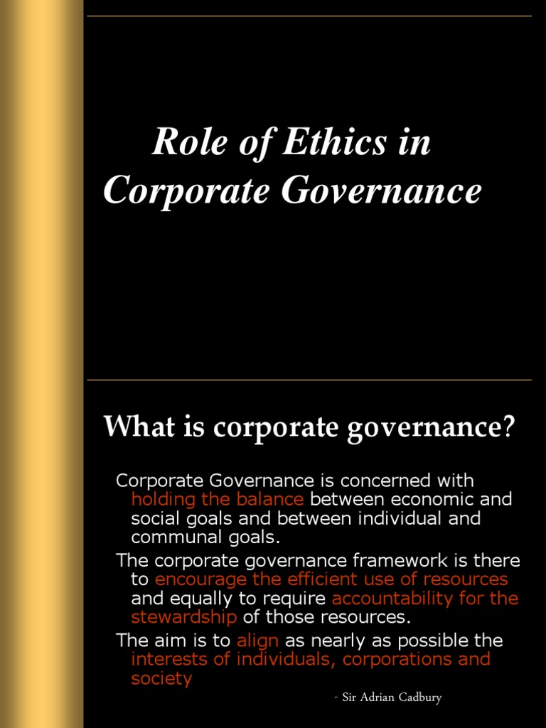 Ethics in Corporate Governance Explained | PDF